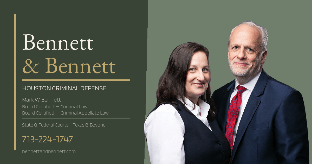 Houston Criminal Defense Lawyer | Bennett & Bennett